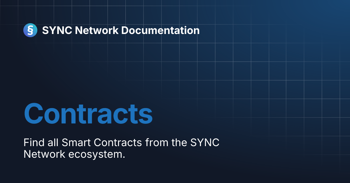 Contracts | SYNC Network Documentation